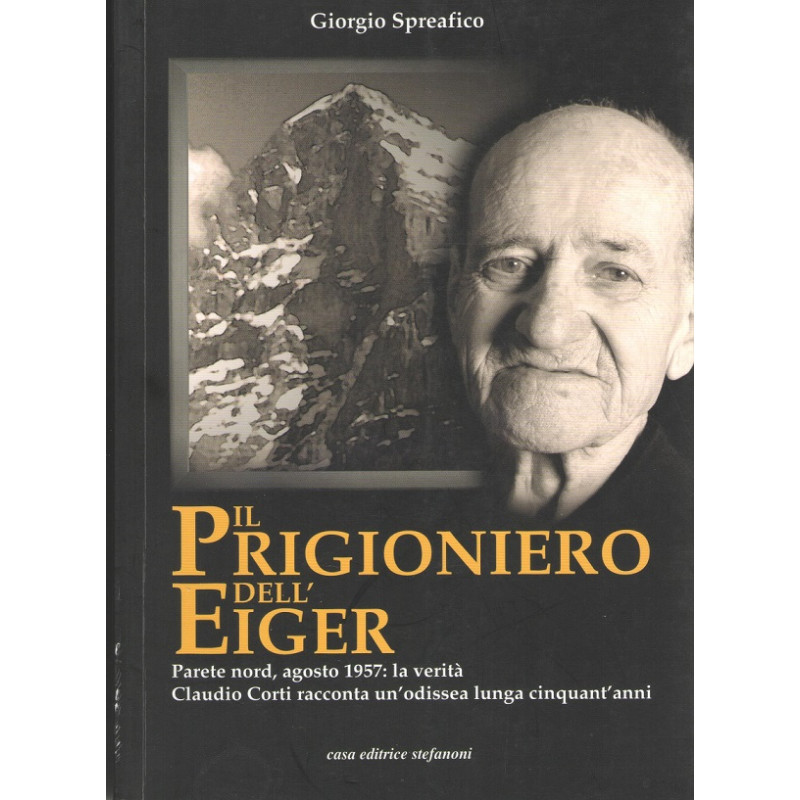 Il prigioniero dell'Eiger | Libreria Monti in città